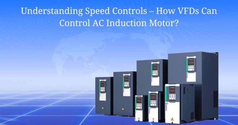Understanding Speed Controls – How VFDs Can Control AC Induction Motor ...